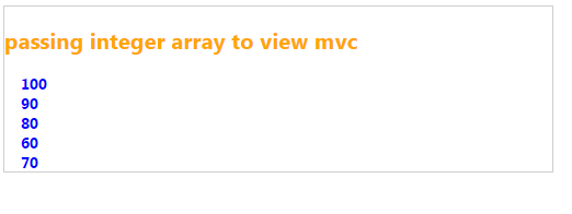 Controller To A View Integer Array In Mvc 2664